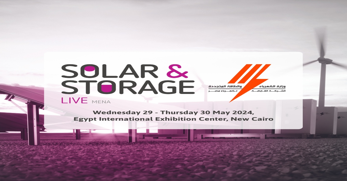Solar & Storage Live MENA 2024 - مصر